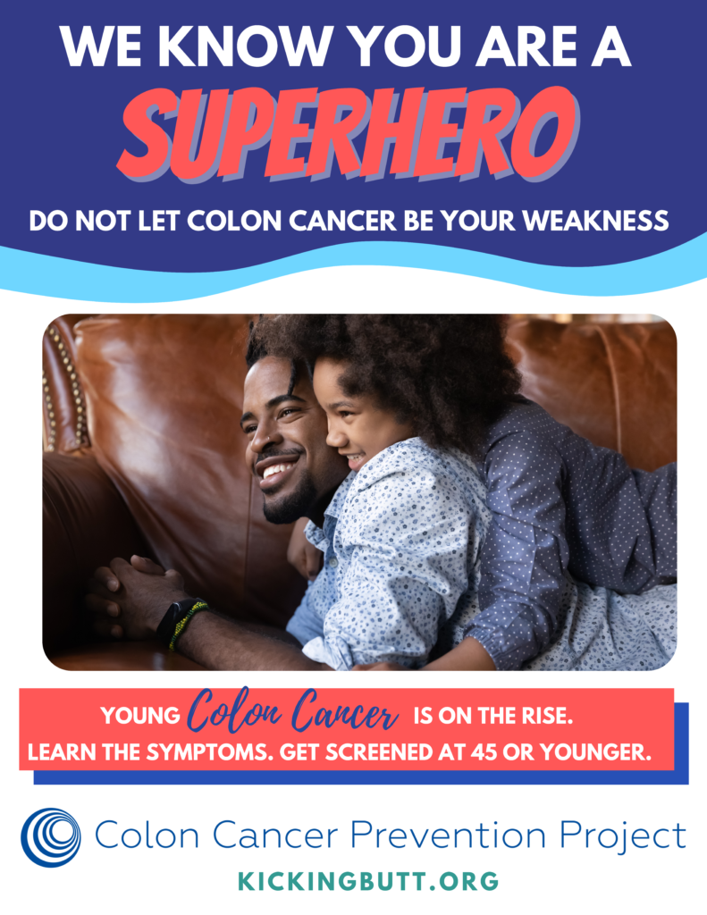 Educational Posters and Flyers - Colon Cancer Prevention Project